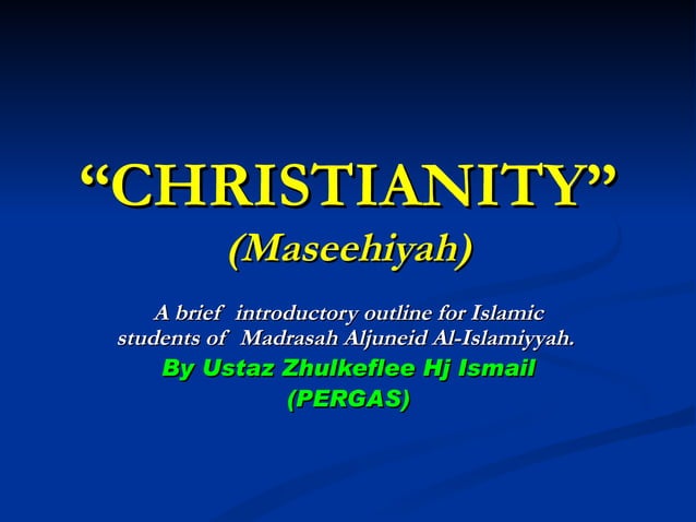 Christianity | PPT | Islam | Religion & Spirituality