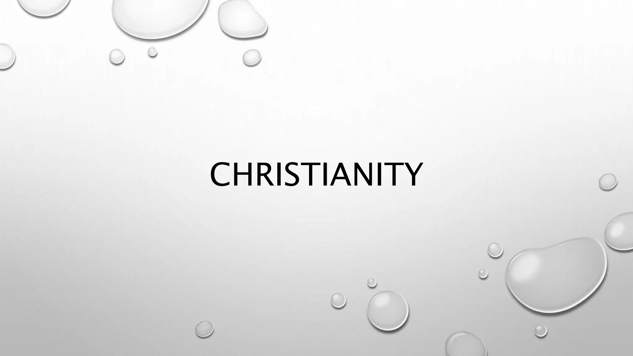 Christianity Brief History, Sacred Texts, and Core Teachings.pptx