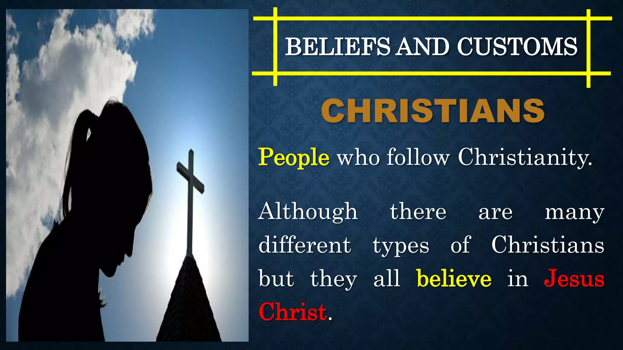 Christianity: Religion, Practices, and Doctrines | PPTX