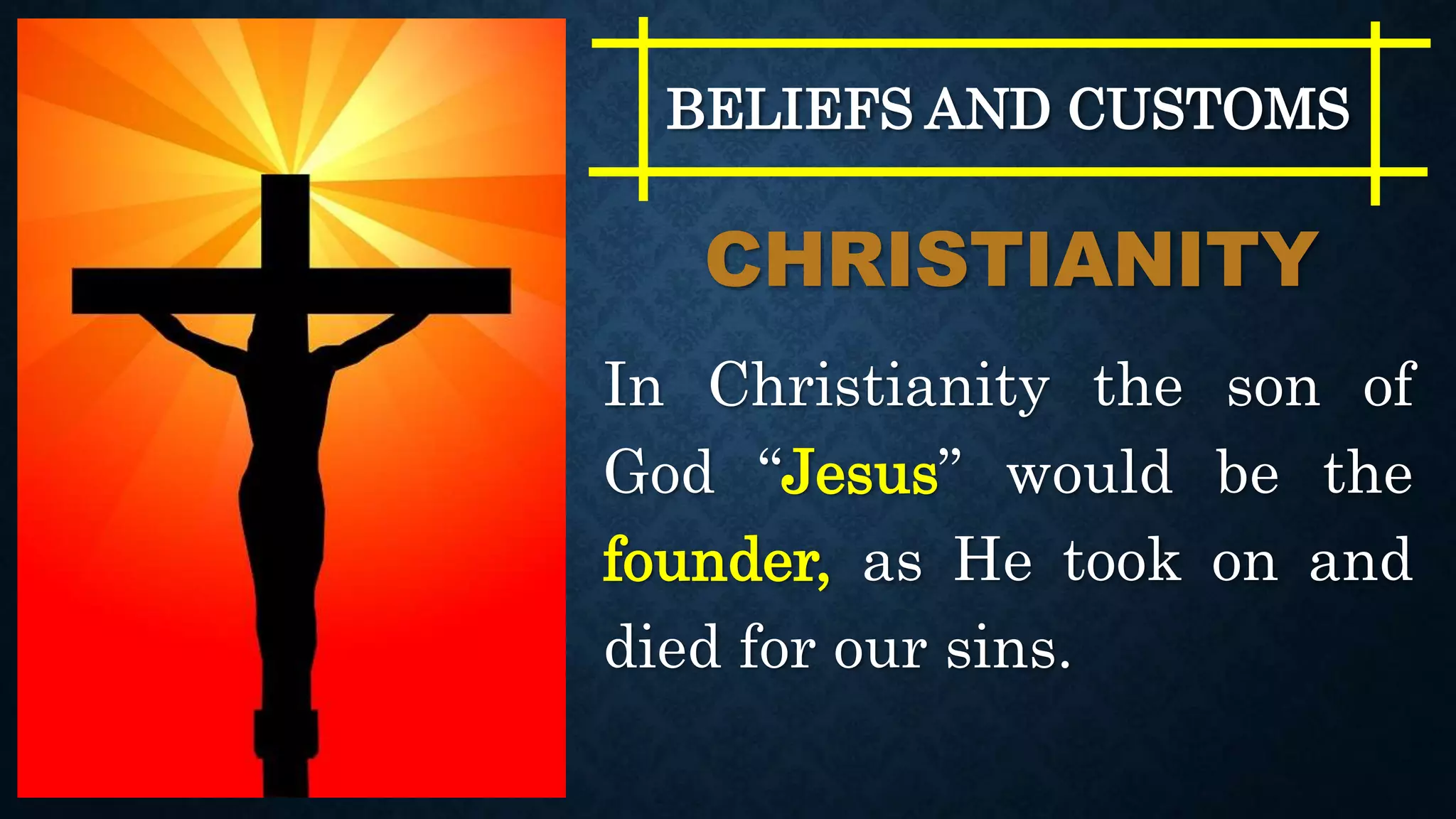 Christianity: Religion, Practices, and Doctrines | PPTX