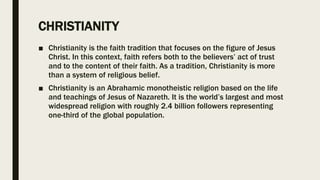 CHRISTIANITY intro to world religions | PPTX