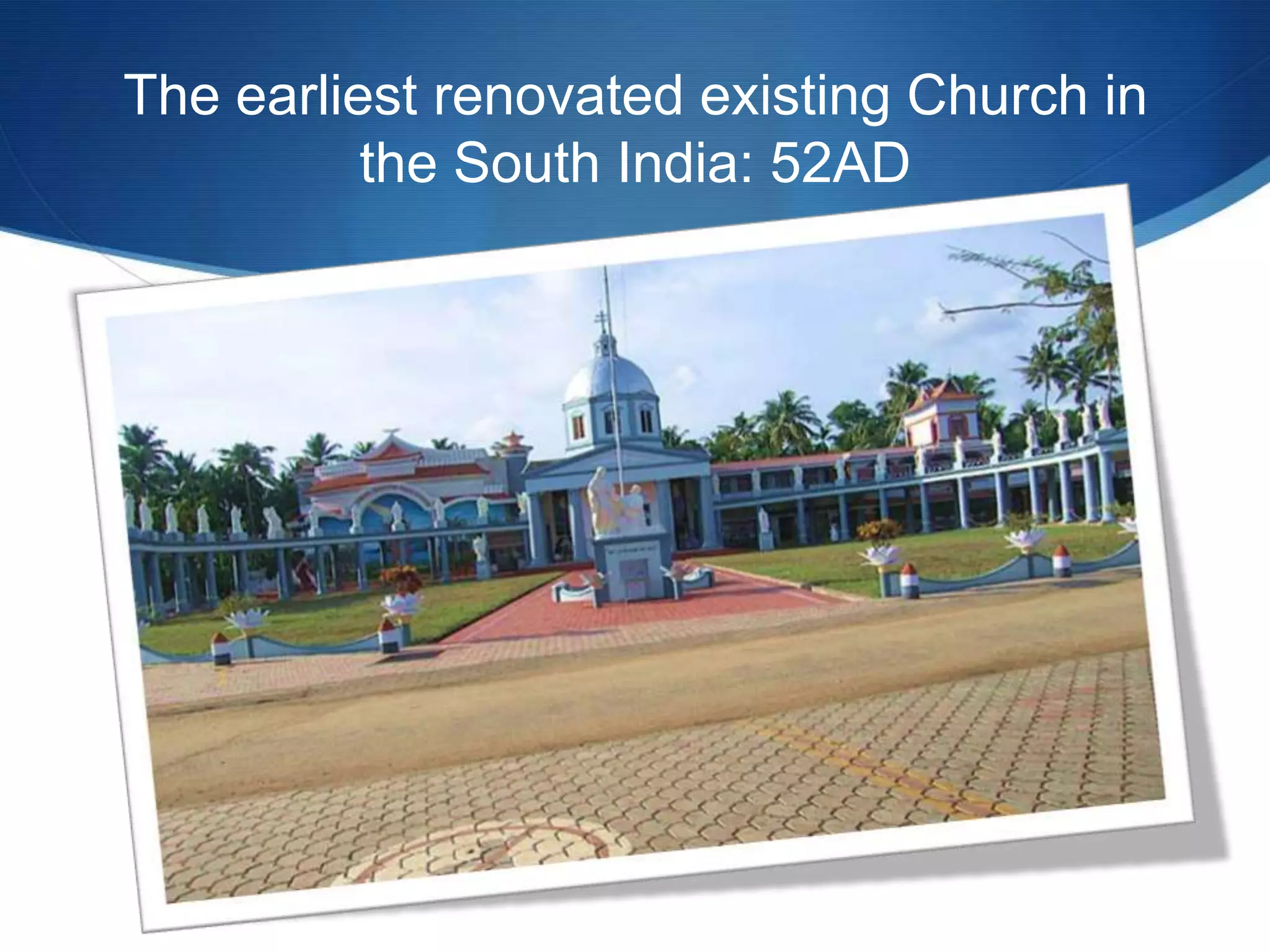 Christianity in india: A Presentation | PPTX