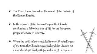 Christianity & monasticism in medieval ages | PPTX