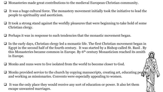 Christianity & monasticism in medieval ages | PPT