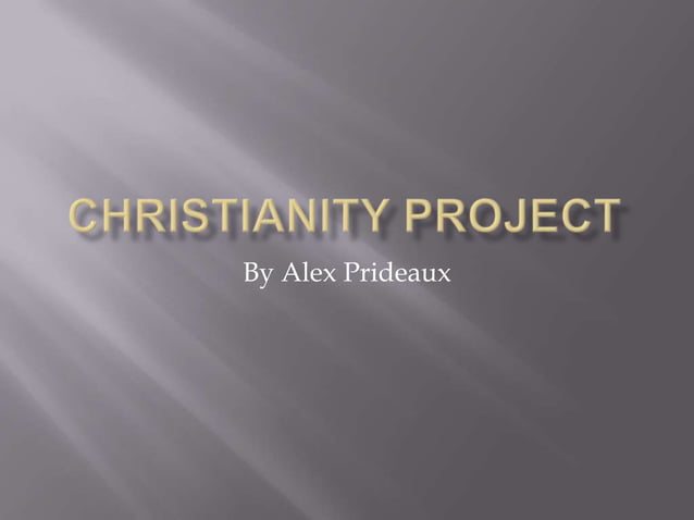 Christianity project | PPT