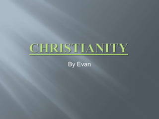 Christianity Project | PPTX