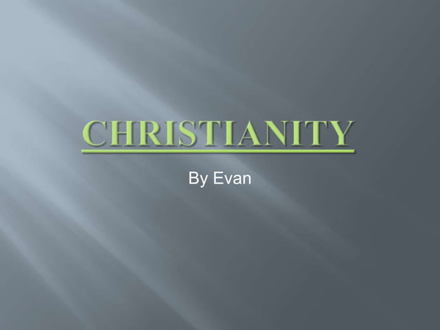 Christianity Project | PPT