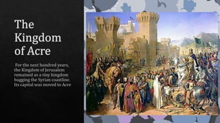 Christian Kingdom of Jerusalem | PPT