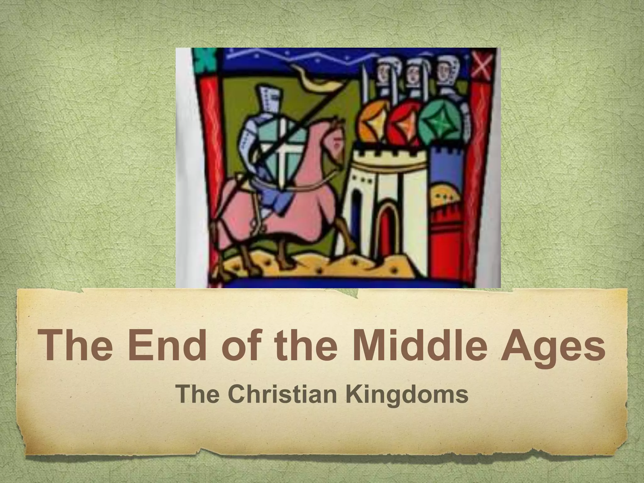 Christian kingdoms | PPTX