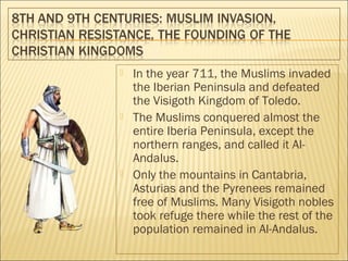 The Christian Kingdoms: The Spanish Reconquest | PPT