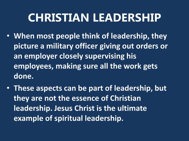 CHRISTIAN LEADERSHIP.ppt | Executive Leadership & Management | Business