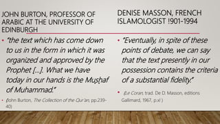 Christian Scholars Attest The authenticity of The Quran | PPTX