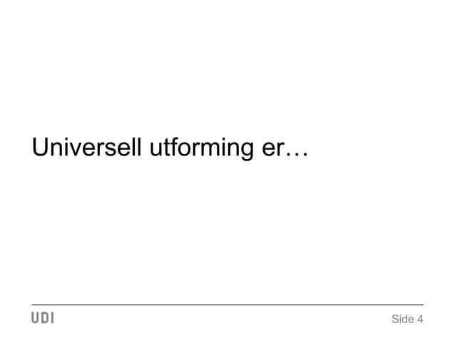 Universell utforming: Case nye udi.no