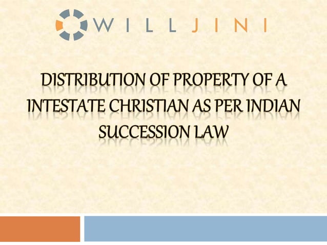 Distribution of Assets as per Christian Succession Laws | PPT