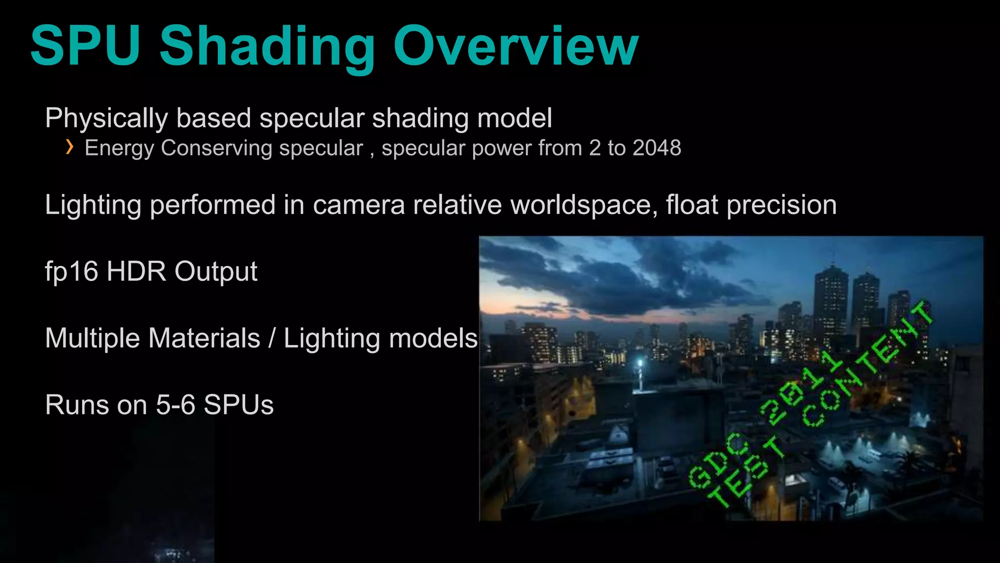 SPU-Based Deferred Shading in BATTLEFIELD 3 for Playstation 3 | PPTX