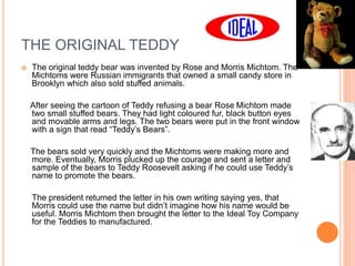 Christina history of the teddy bear updated version | PPTX