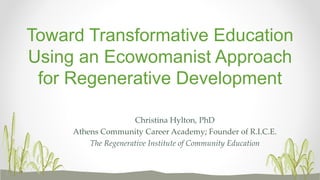 Toward Transformative Education Using an Ecowomanist Approach for ...
