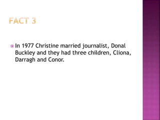 Christine buckley by sarah [autosaved] | PPT