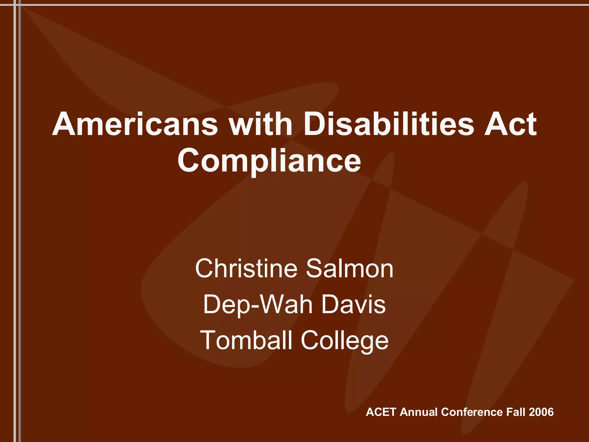American with Disabilities Act Compliance | PPT