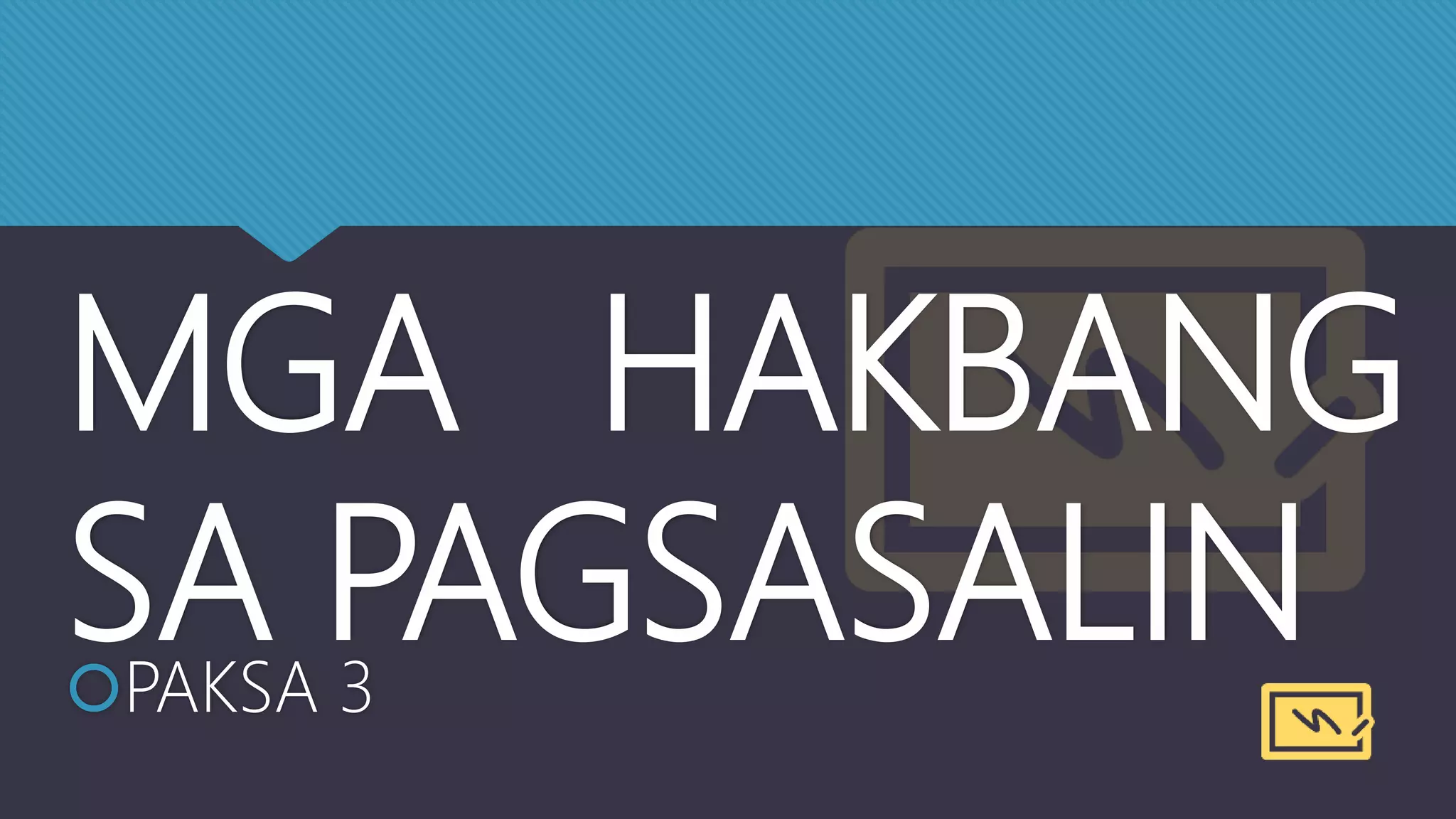 Mga Simulain sa Pagsasaling Wika | PPTX