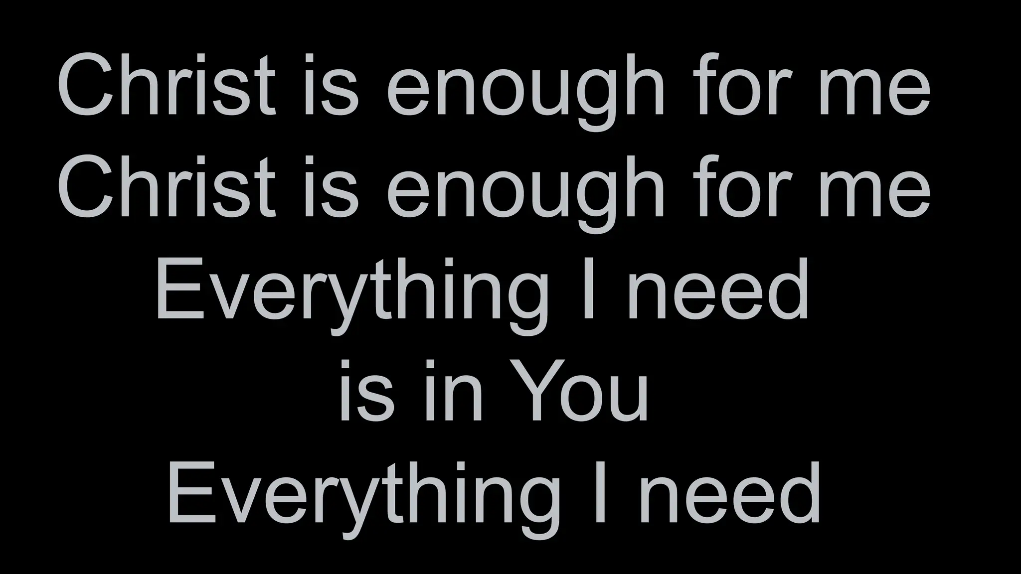 Christ is enough by Hillsong Praise and Worship song | PPTX