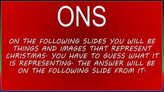 Christmas Guessing Game | PPTX