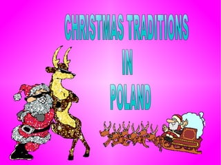 Christmas traditions in Poland | PPT