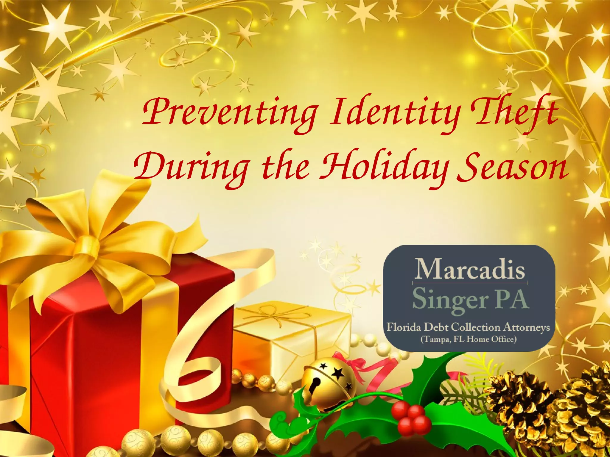 Preventing Holiday Identity Theft | PPT