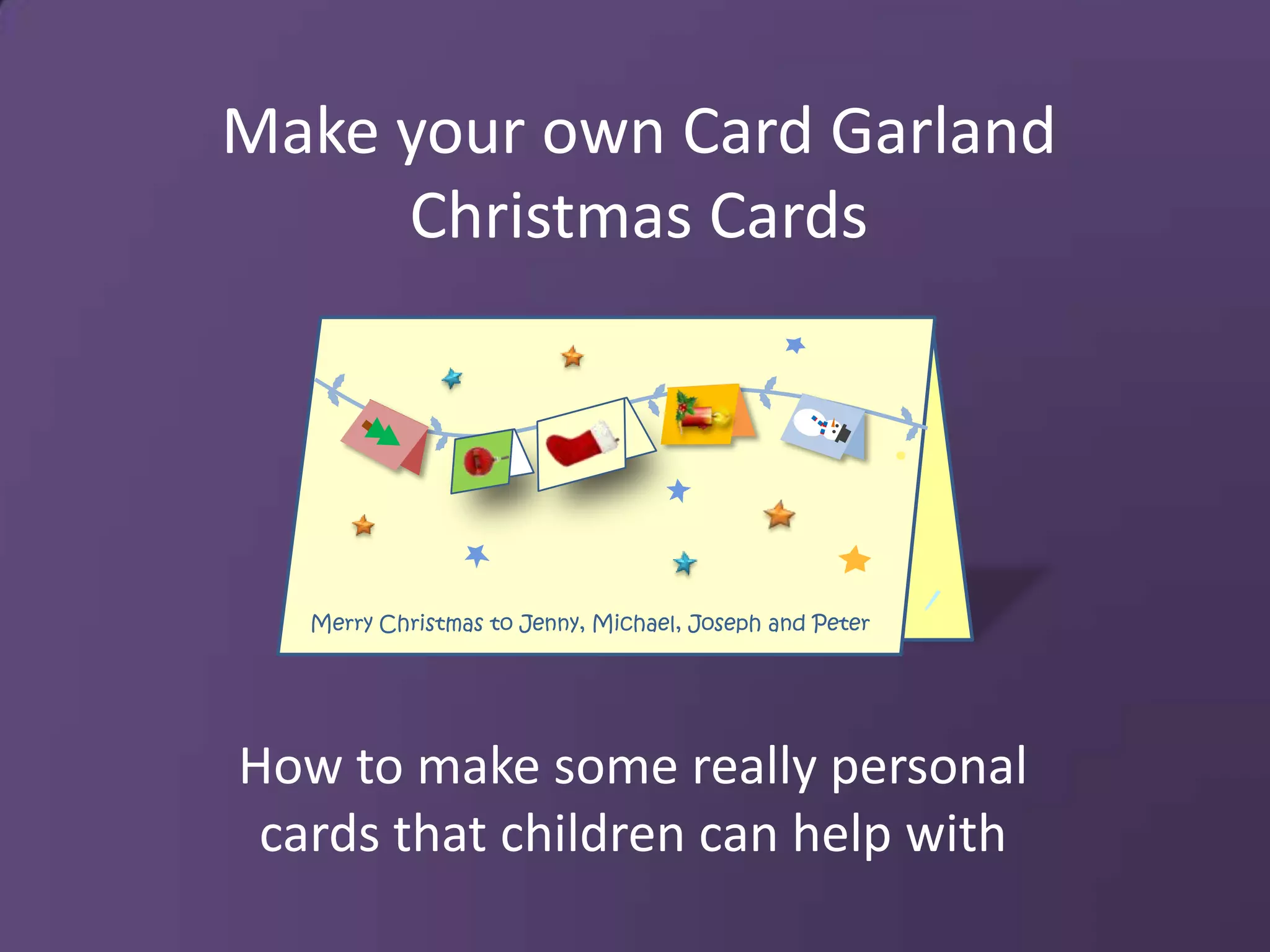 Make your own Christmas Cards | PPTX