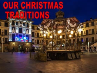 Christmas traditions ppt | PPT