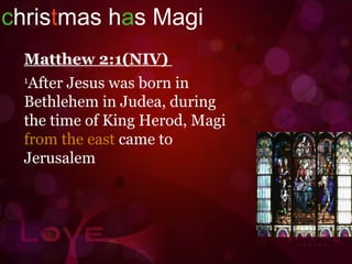 Wisemen, from the East | PPT