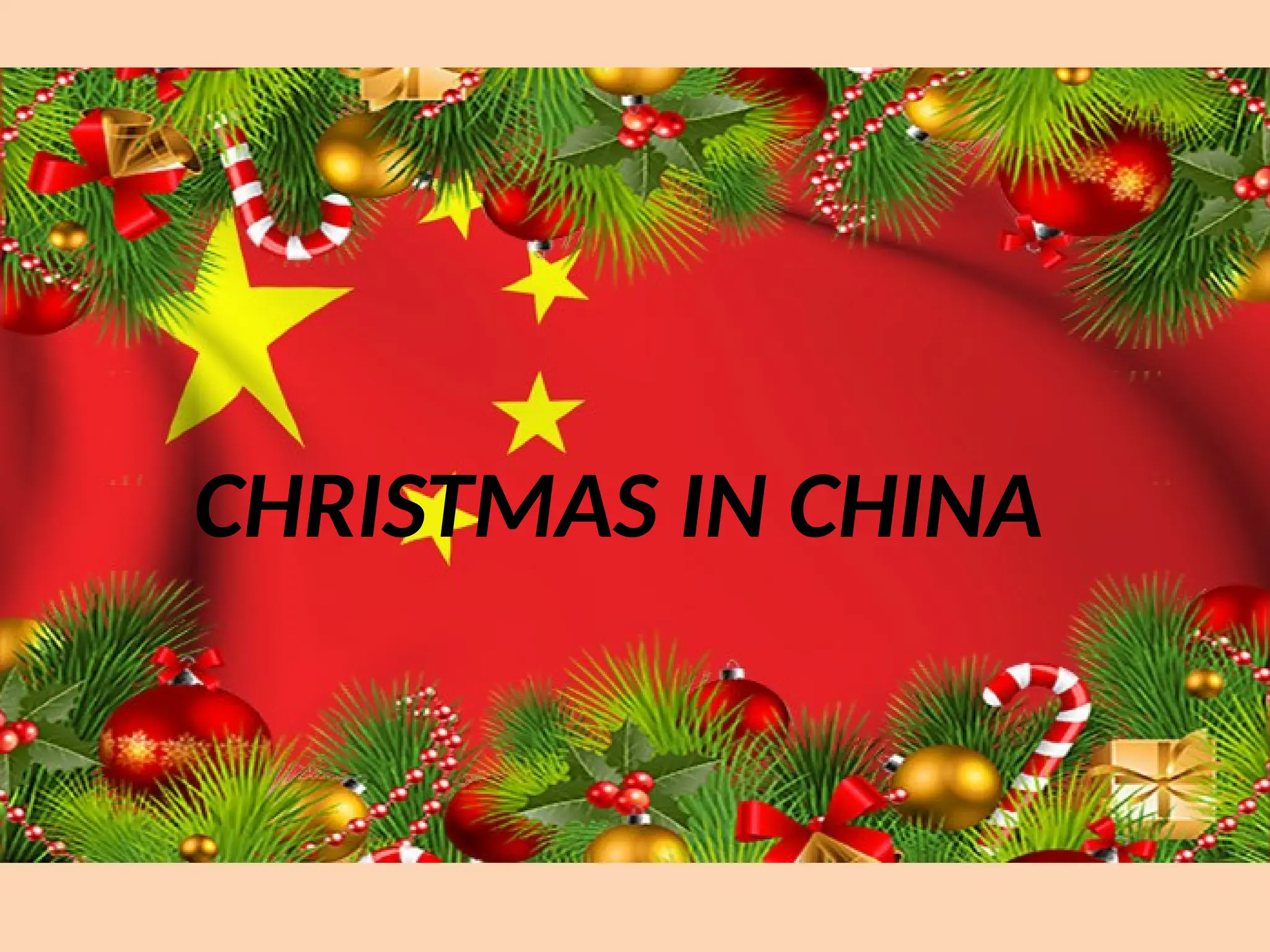 CHRISTMAS IN CHINA HOLIDAYS CULTURE.pptx