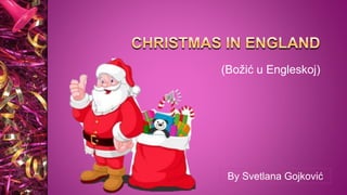 Christmas in England ppt | PPT