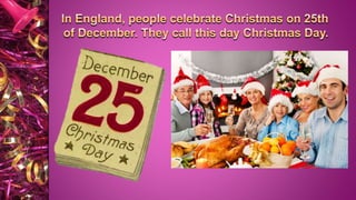 Christmas in England ppt | PPT