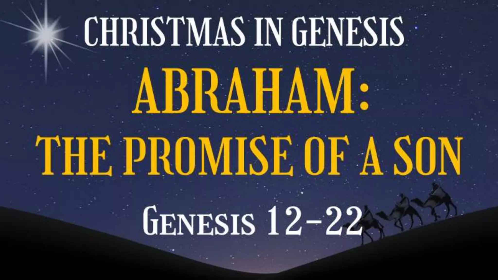 CHRISTMAS IN GENESIS_Abraham.pptx