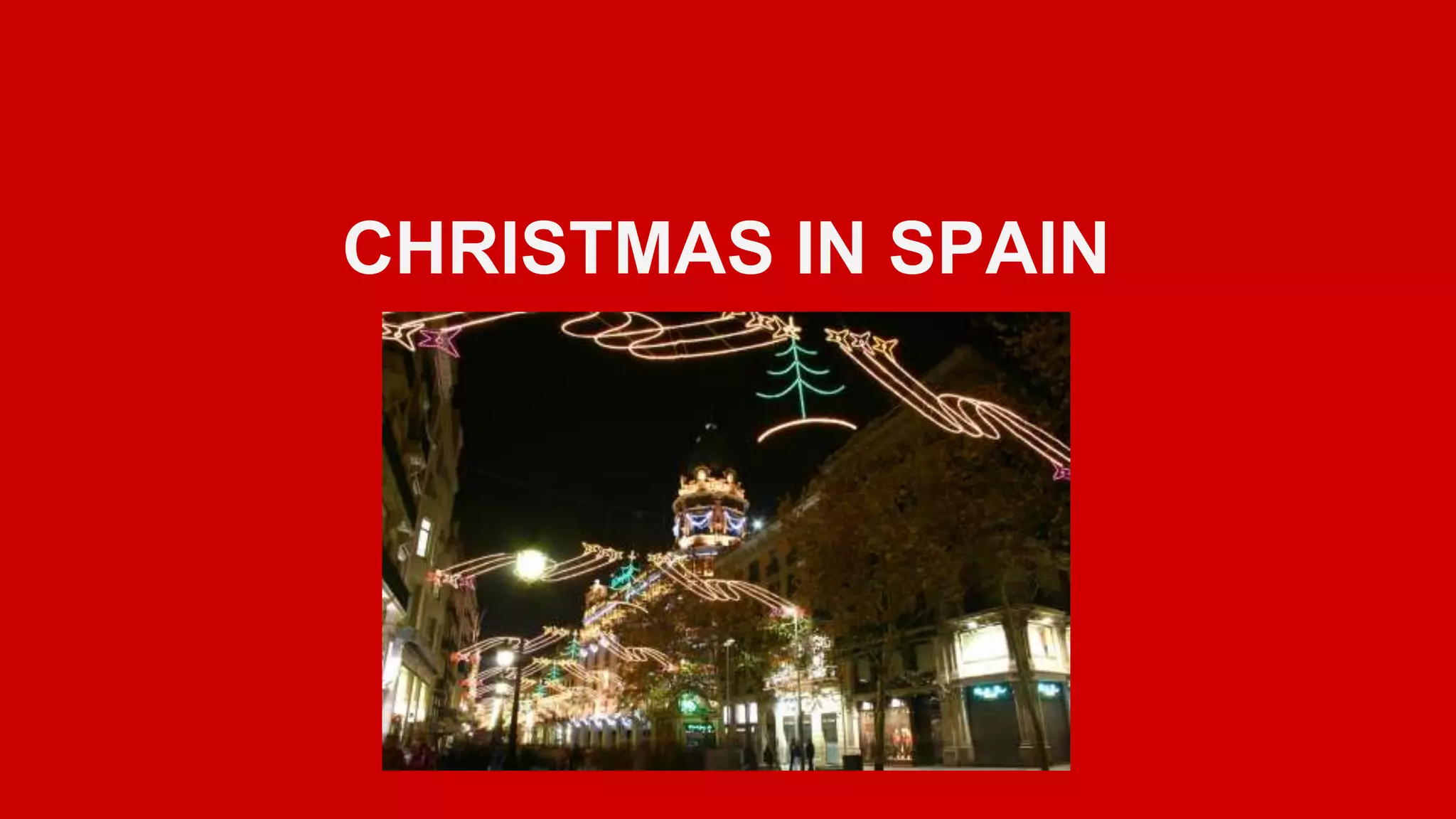 Christmas in spain | PPT