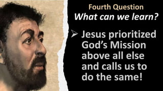 Christmas List - Jesus: Prioritizing Mission over Everything Else.pptx