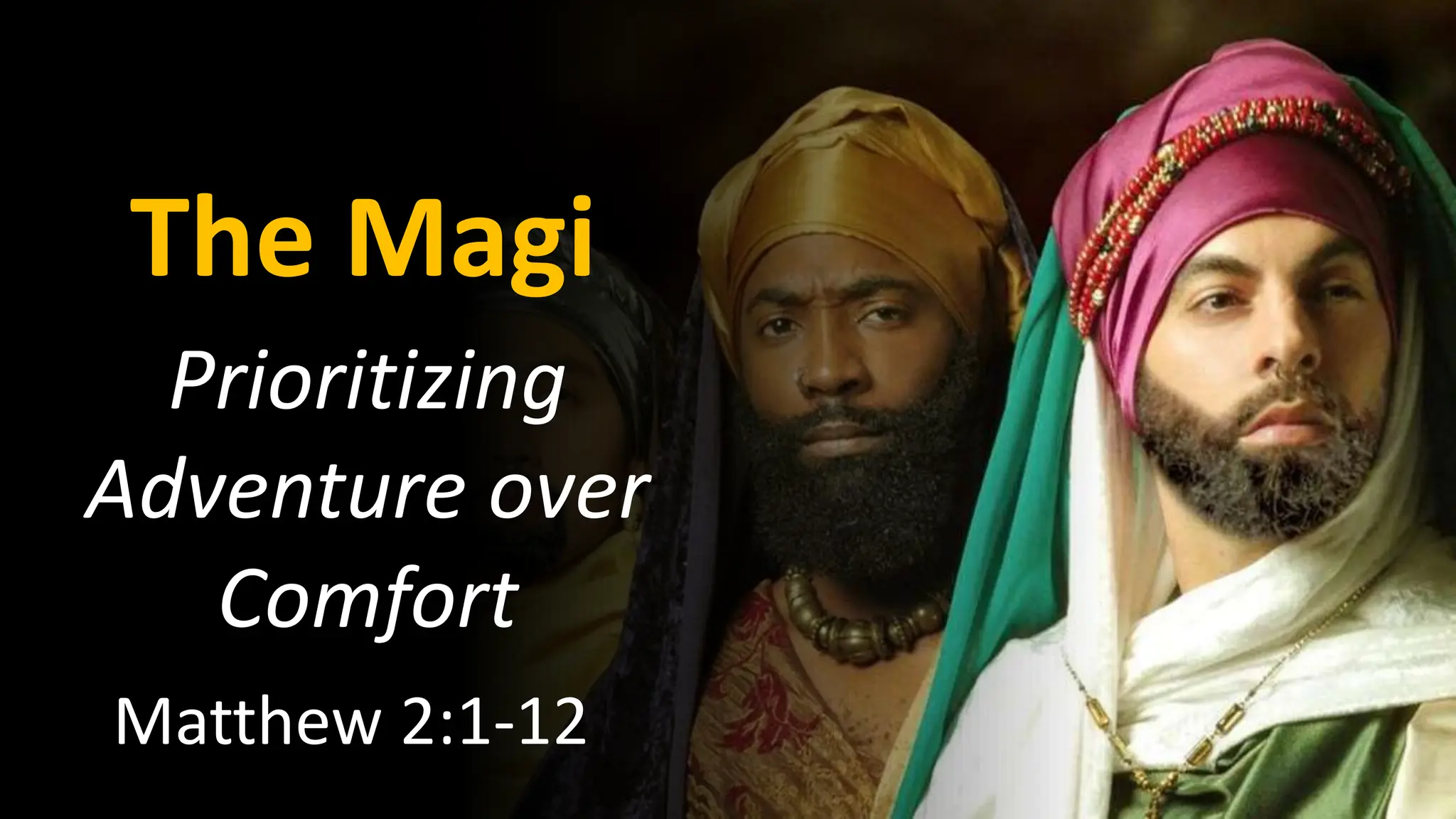 Christmas List - The Magi_Matthew 2:1-12.pptx