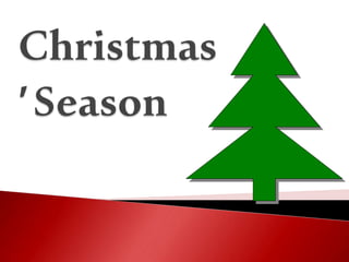 Christmas’ season | PPT
