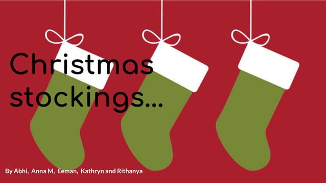 Christmas stockings | PPT