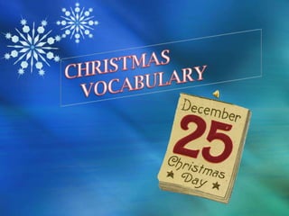 Christmas vocabulary | PPTX
