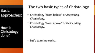 Christological Approaches (Methods) | PDF