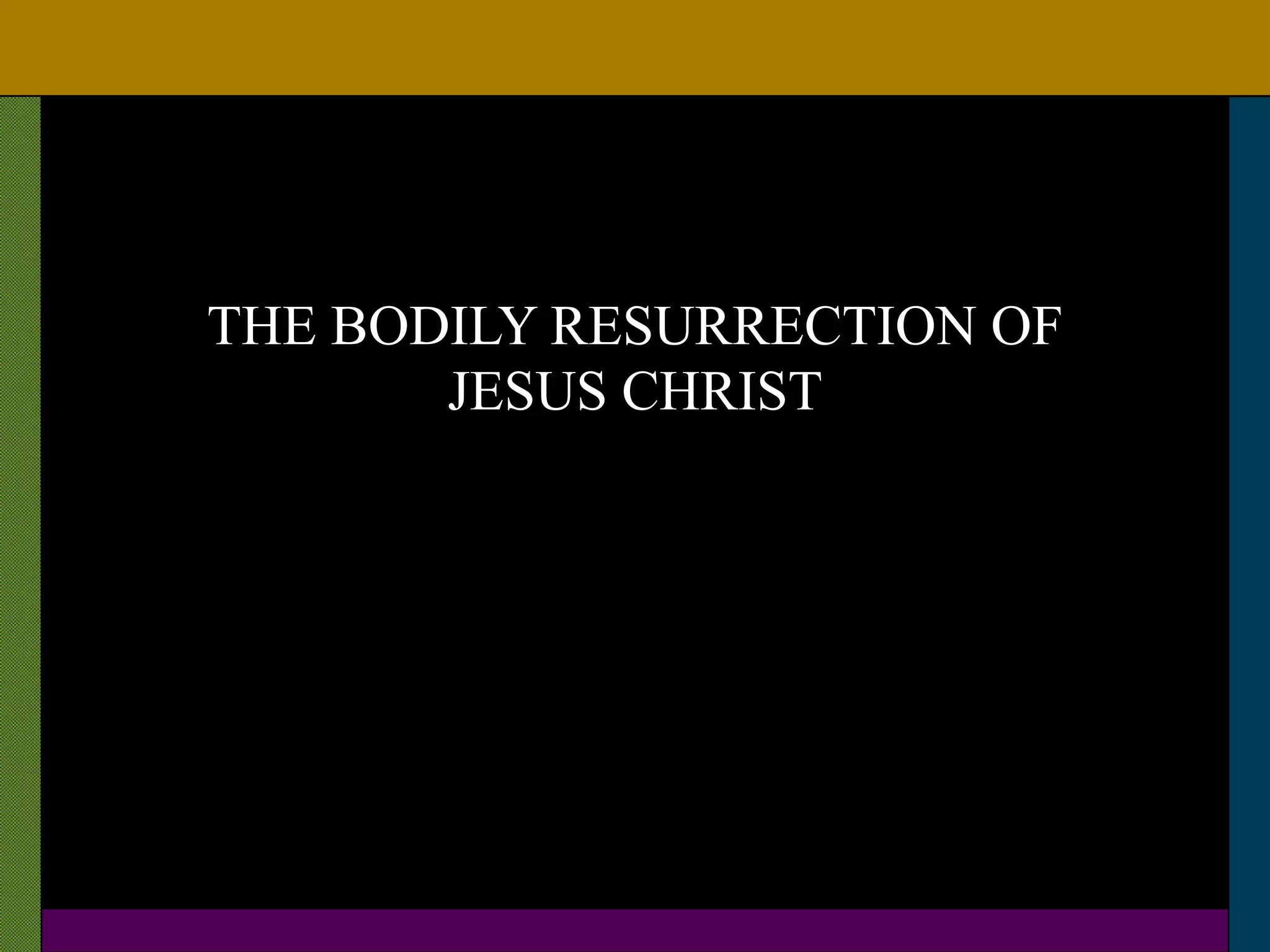 Christology 5 (Resurrection) | PDF