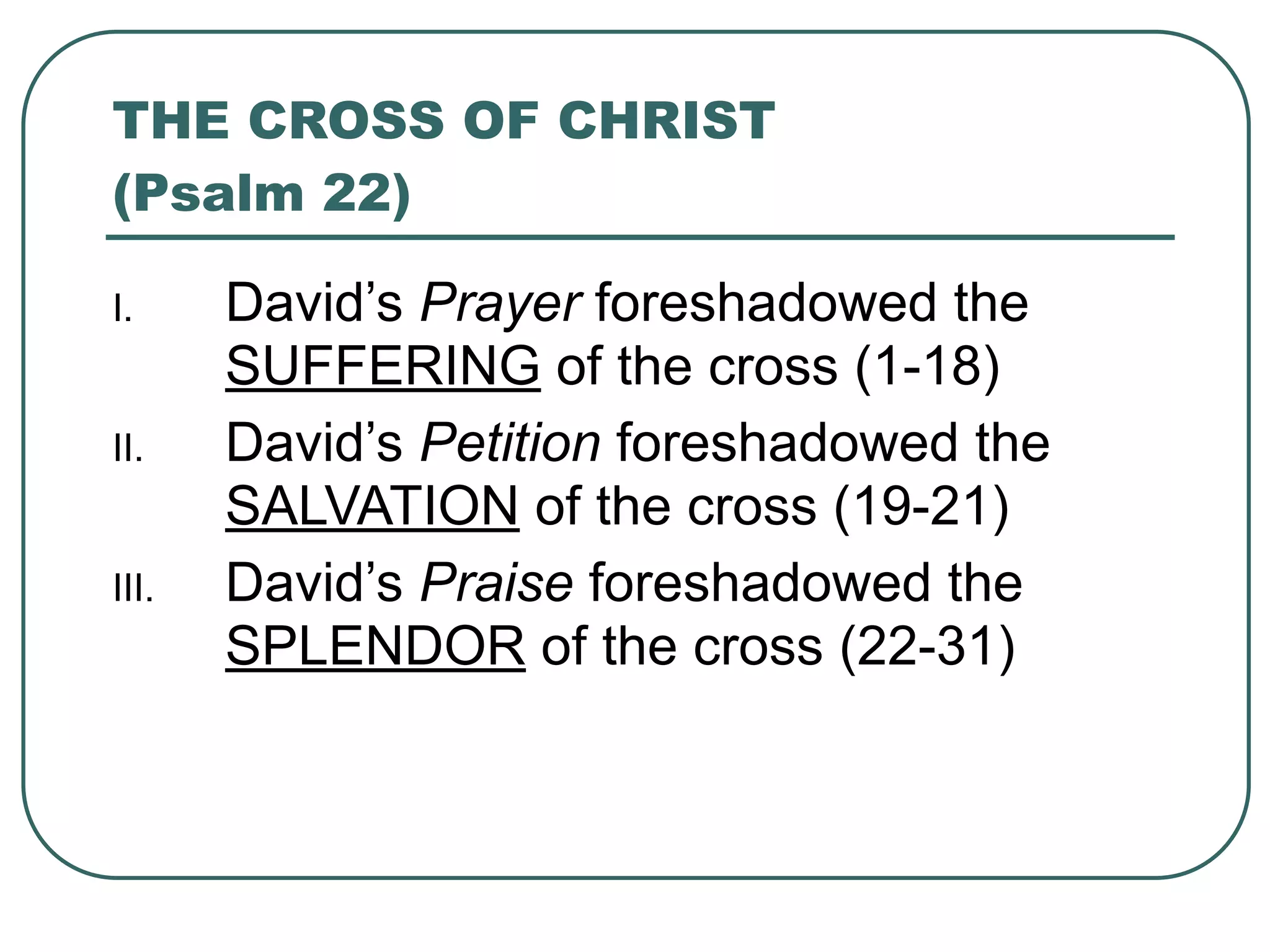 Christology in Psalm 22 | PDF | Christianity | Religion & Spirituality