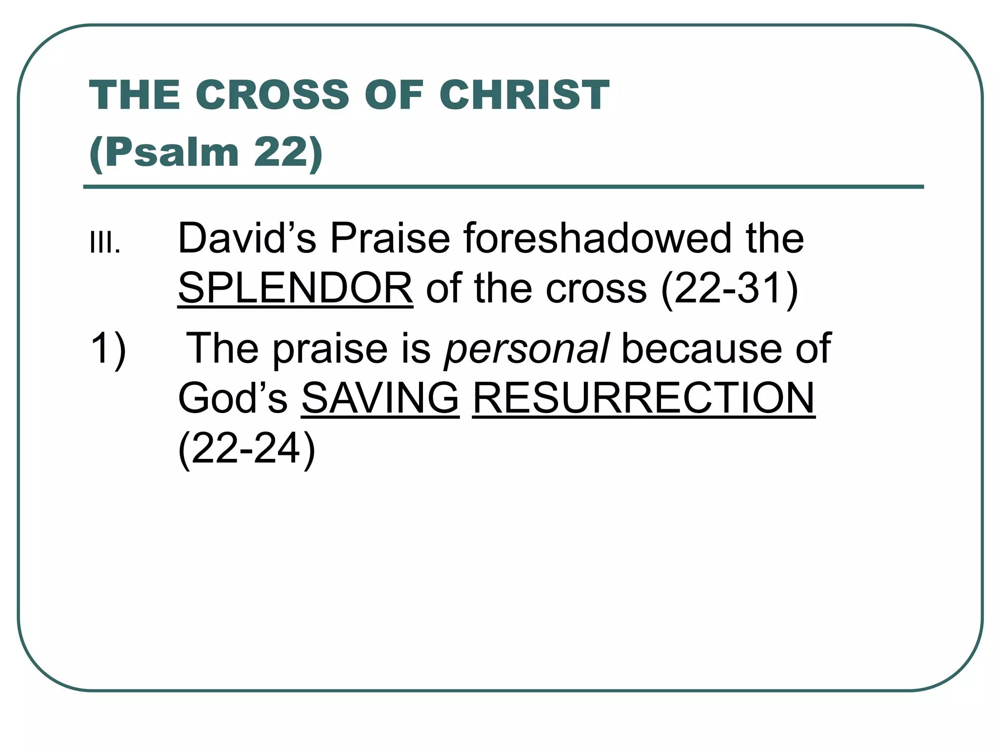 Christology in Psalm 22 | PDF | Christianity | Religion & Spirituality
