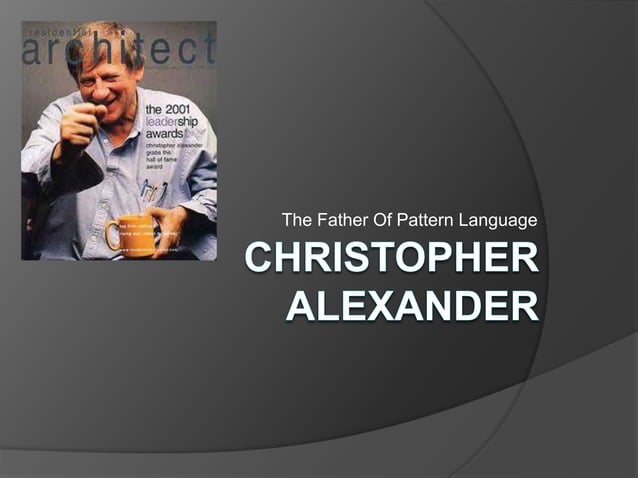 Christopher alexander | PPTX