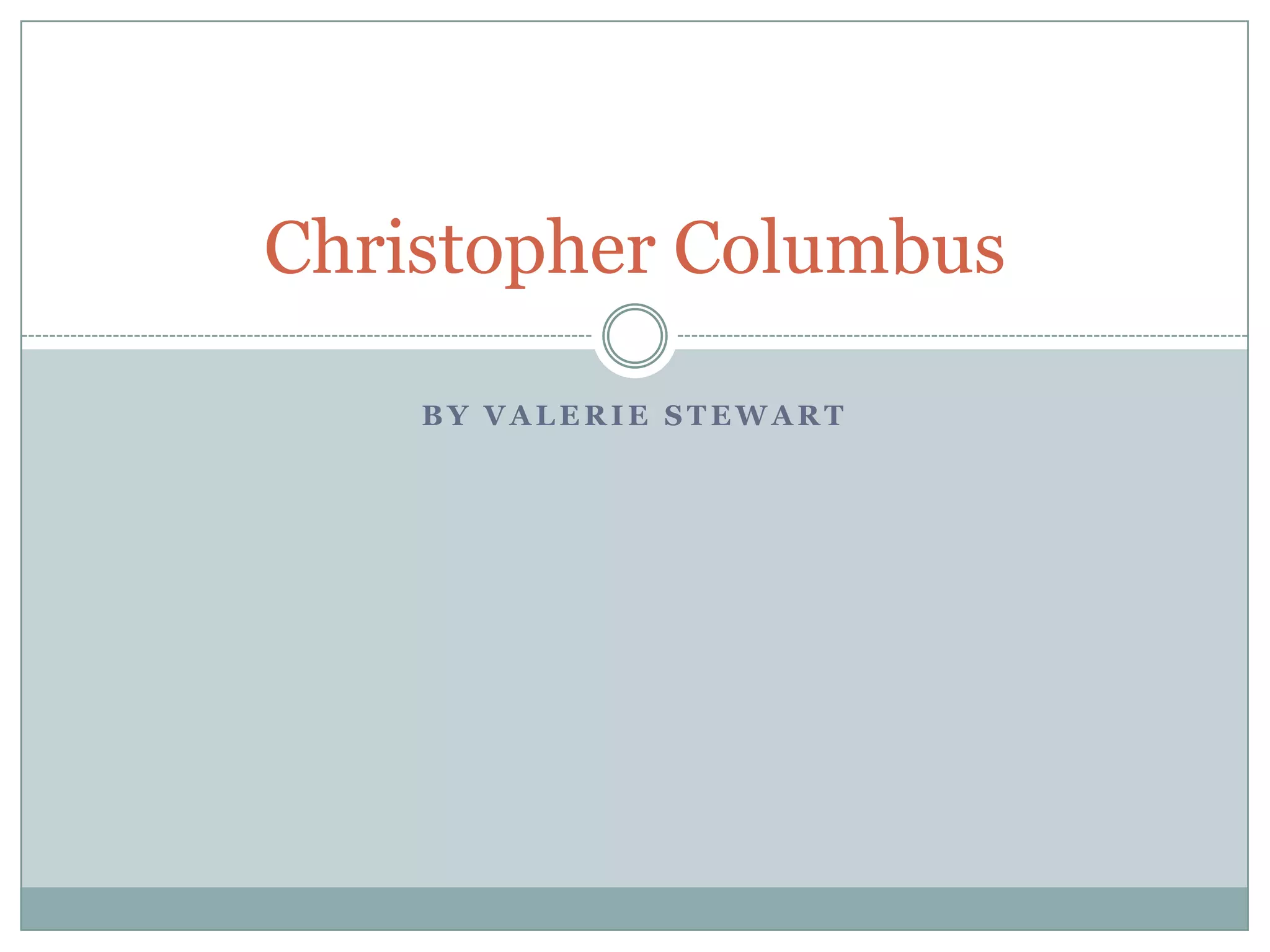 Christopher columbus | PPT