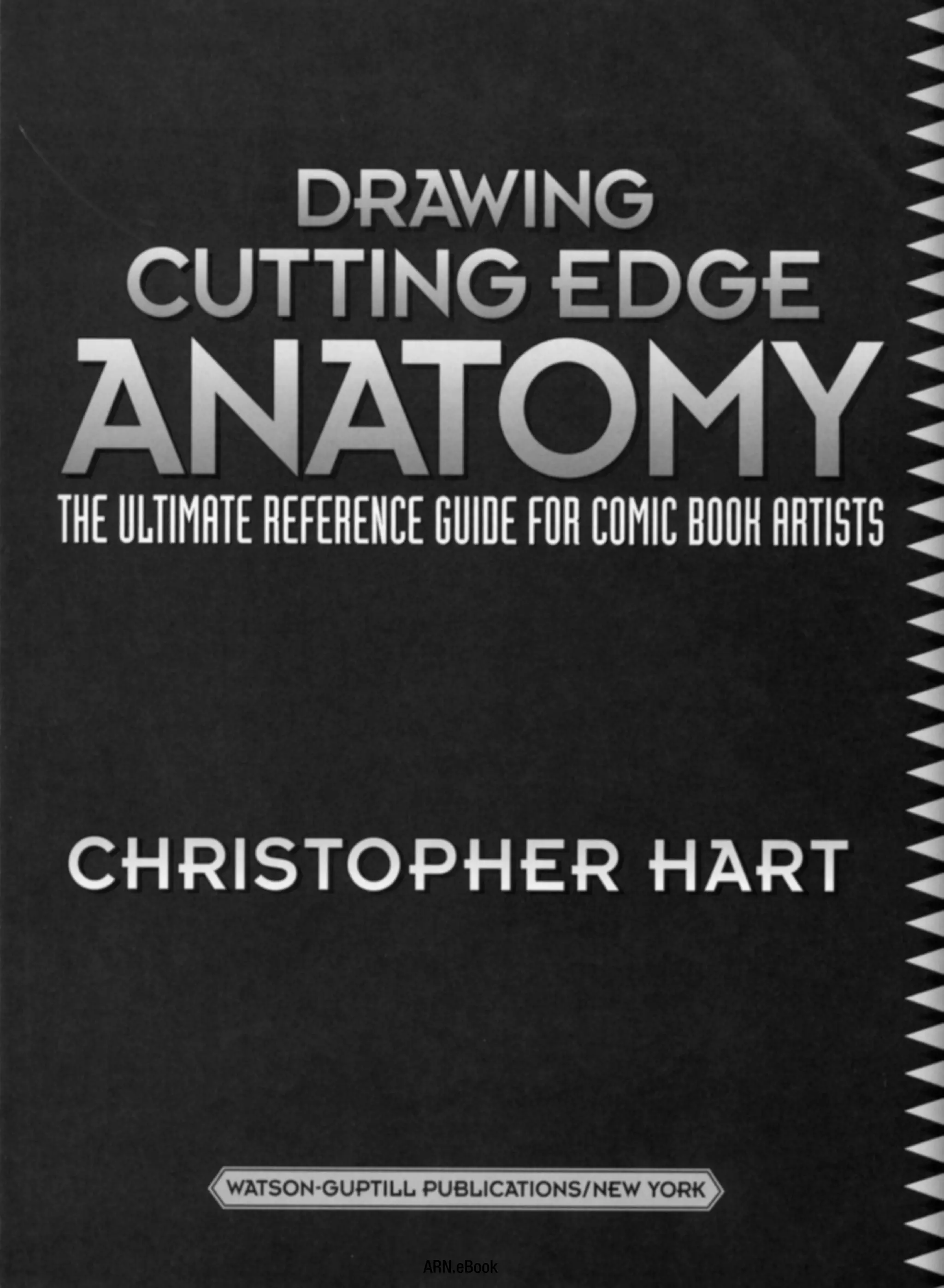 Christopher hart the ultimate guide for comic book artists (drawing ...