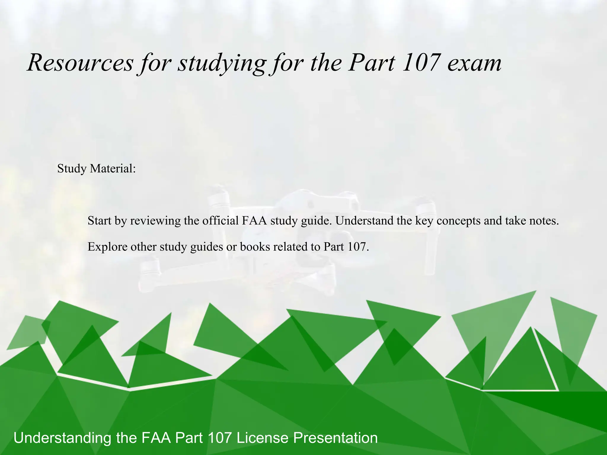 Understanding the FAA Part 107 License .. | PPTX