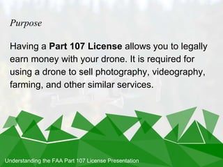 Understanding the FAA Part 107 License .. | PPTX